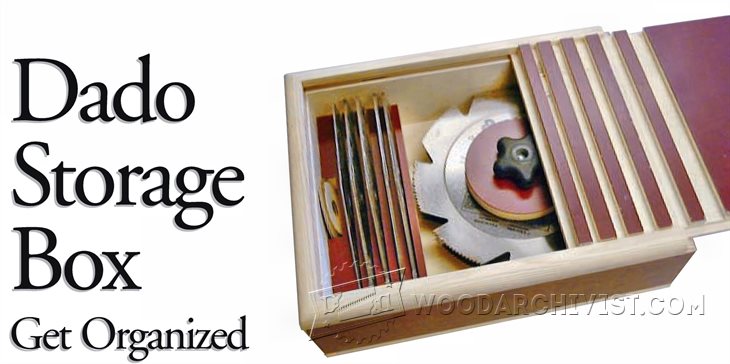 Dado Storage Box Plan • WoodArchivist